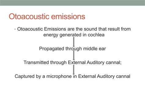 Oae And Bera Otoacoustic Emissions And Brainstem Evoked Response