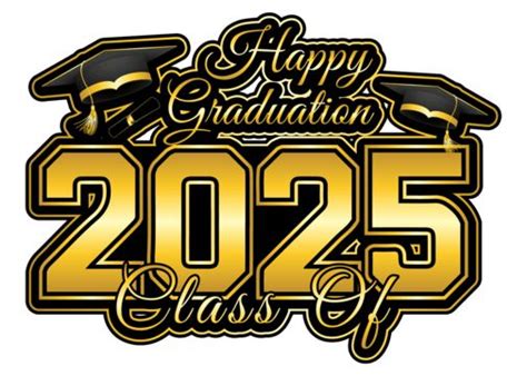 Golden Text Graduation Class Of 2025 Vector Class Of 2025 Happy