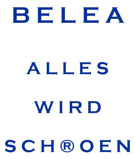 BELEA - ALLES WIRD SCHROEN