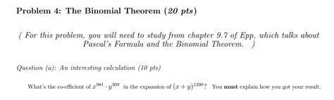 Solved Problem The Binomial Theorem Pts For This Chegg