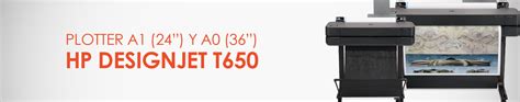 Hp Designjet T650 Características Plotter Hp T650
