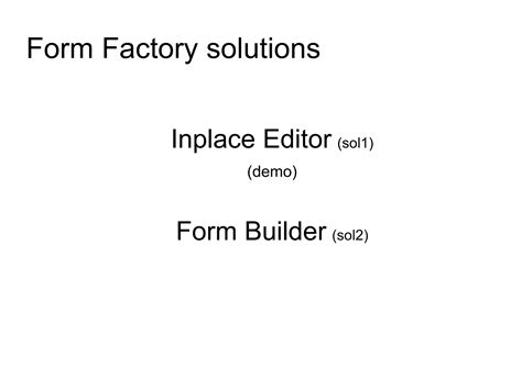 Formfactory Building Interactive Web Applications Ppt