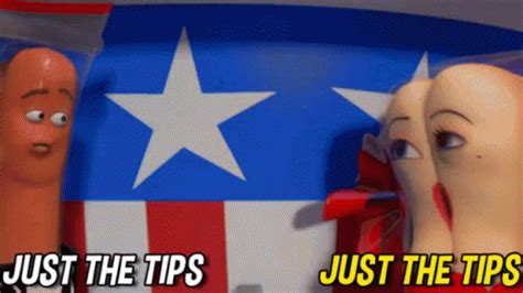 JUST THE TIPS GIF SausageParty SausagePartyMovie JustTheTips Discover Share GIFs