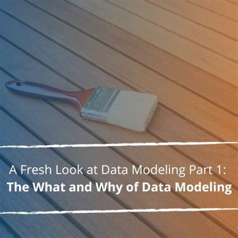 Listen To Music Albums Featuring A Fresh Look At Data Modeling Part 1 The What And Why Of Data