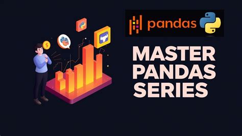 Master Pandas Series In Python Data Analysis With Indexing And Slicing