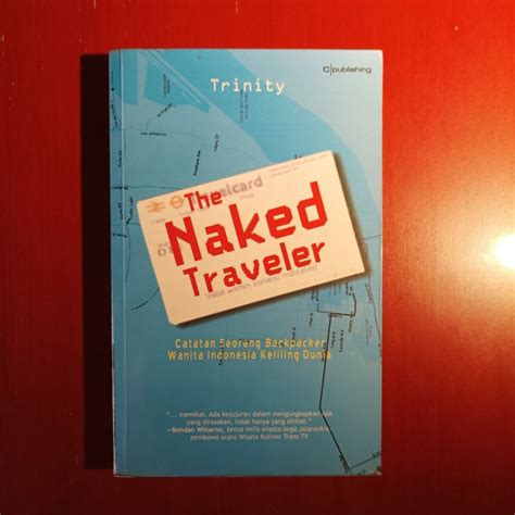 Jual Buku Bekas The Naked Traveler Catatan Seorang Backpacker Wanita Indonesia Keliling Dunia