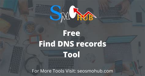 Find DNS Records DNS Lookup Seosmohub Com SEO SMO HUB