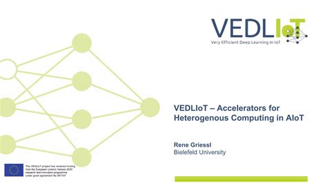 Vedliot At Fpl23accelerators For Heterogenous Computing In Aiot Ppt