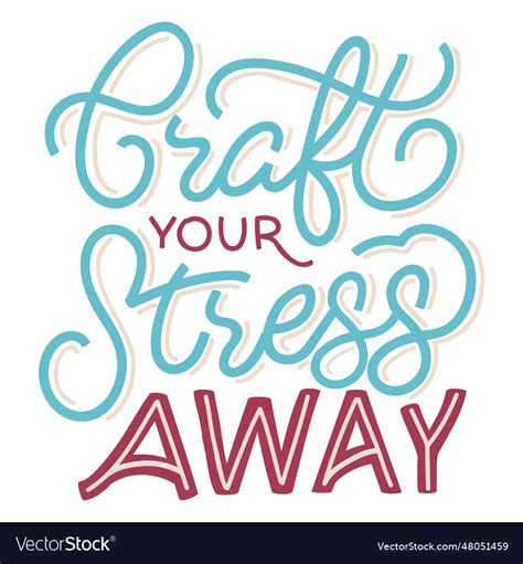 Craft Stress Lettering Royalty Free Vector Image