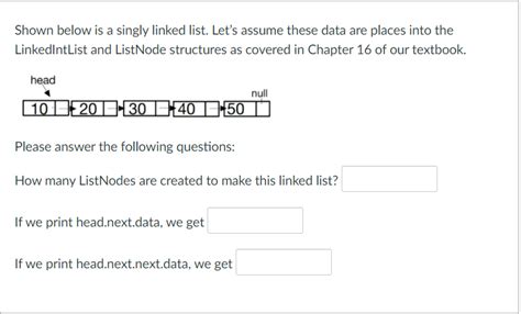 Solved Shown Below Is A Singly Linked List Lets Assume
