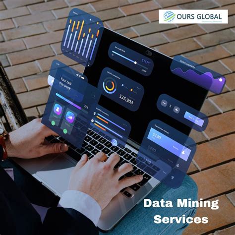 Boost Your Business With Data Mining Services Ours Global Posted On