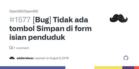 Bug Tidak Ada Tombol Simpan Di Form Isian Penduduk · Issue 1577 · Opensidopensid · Github