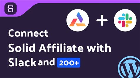 Integrating Solid Affiliate With Slack Using Bit Integrations Plugin Youtube