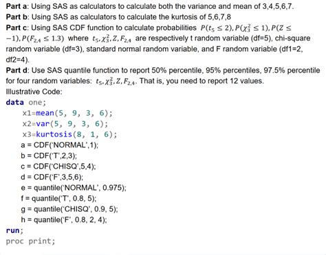 Part A Using SAS As Calculators To Calculate Both Chegg