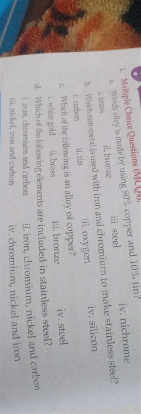 1 Multiple Choice Questionsa Which Alloy Is Made By Using 90 Copper A