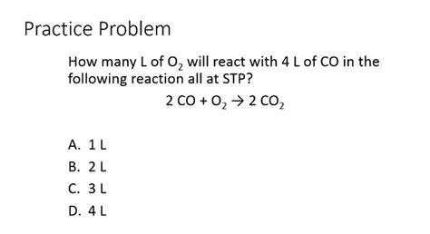 Practice Problem How Many L Of O2 Will React StudyX