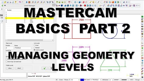Mastercam Basics Part 2 Managing Levels Youtube
