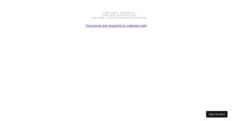 Doesnt Use LinkResolver Forked Codesandbox
