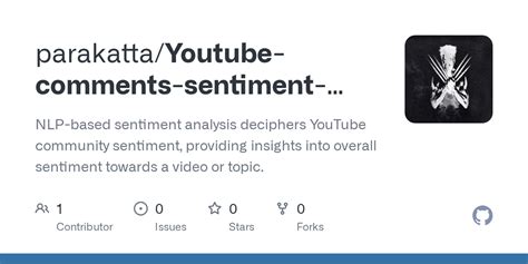 Github Parakattayoutube Comments Sentiment Analysis Nlp Based Sentiment Analysis Deciphers