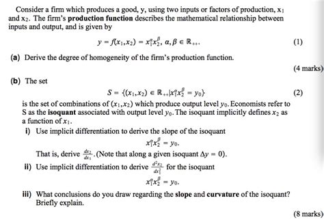 Solved Consider A Firm Which Produces A Good Y Using Two