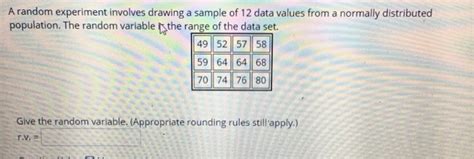 Solved A Random Experiment Involves Drawing A Sample Of 12