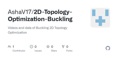 github ashav17 2d topology optimization buckling videos and data of