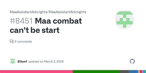 Maa Combat Cant Be Start · Issue 8451 · Maaassistantarknights