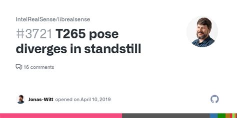 T265 Pose Diverges In Standstill · Issue 3721 · Intelrealsense