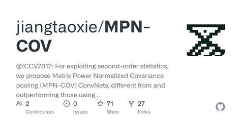 Github Jiangtaoxiempn Cov Iccv2017 For Exploiting Second Order Statistics We Propose
