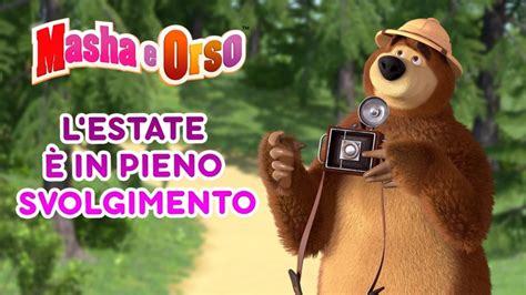 Masha E Orso 🌞👒 Lestate è In Pieno Svolgimento 👒🌞collezione Di Episodi