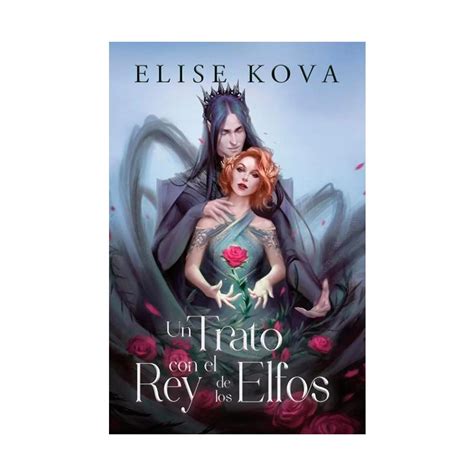 El Rey De Los Elfos Libros Historia Y Adaptaciones Concentra