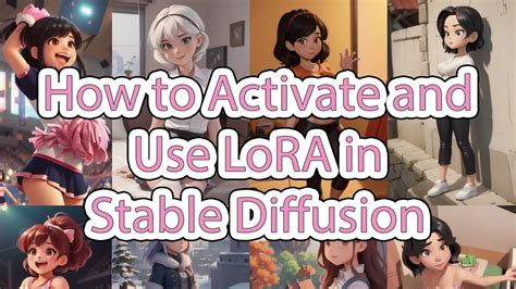 How To Activate And Use LoRA In Stable Diffusion YouTube