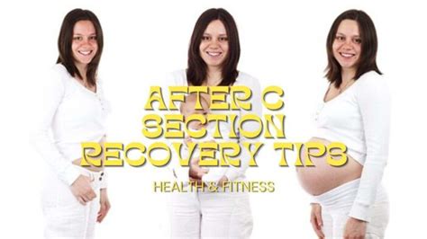 6 After C Section Recovery Tips 2025