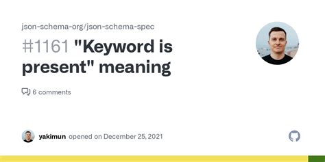 Keyword Is Present Meaning · Issue 1161 · Json Schema Orgjson