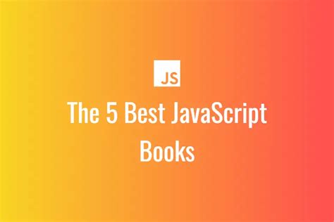 The 5 Best Javascript Books Of All Time Iizituts