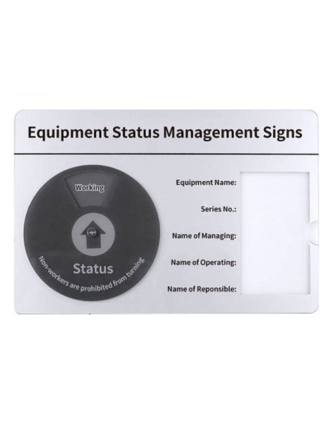 Equipment Status Management Signs