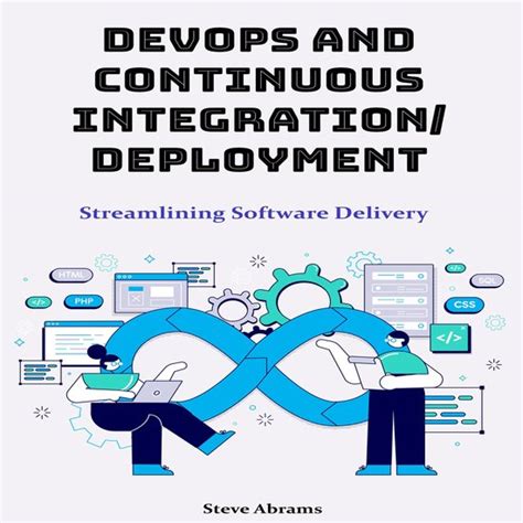 Devops And Continuous Integrationdeployment Steve Abrams 9798882359408 Boeken Bol