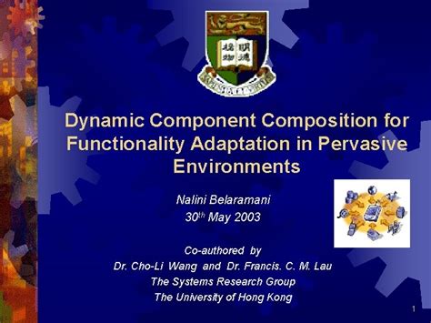 Dynamic Component Composition For Functionality Adaptation In Pervasive