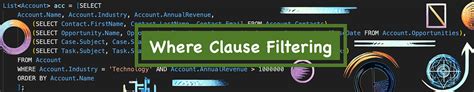 Soql Filtering With The Where Clause By James Medium