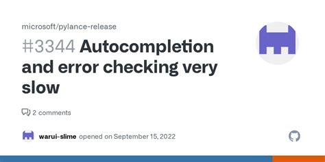 Autocompletion And Error Checking Very Slow · Issue 3344 · Microsoft