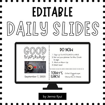 EDITABLE Daily Classroom Slides By Jenna Kyui TPT