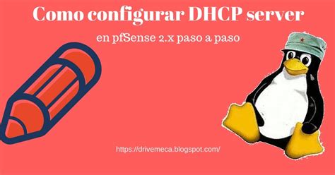 Como Configurar DHCP Server En PFsense Paso A Paso VideoJuegos Y Open Source
