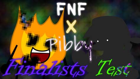 Fnf X Pibby X Bfdi Finalists V1 Youtube