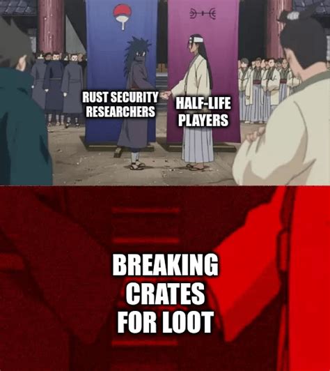 Breaking Rust Crates Is A Lot Harder Tho R Programmerhumor