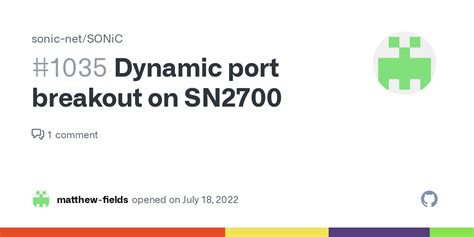 Dynamic Port Breakout On Sn2700 · Issue 1035 · Sonic Netsonic · Github