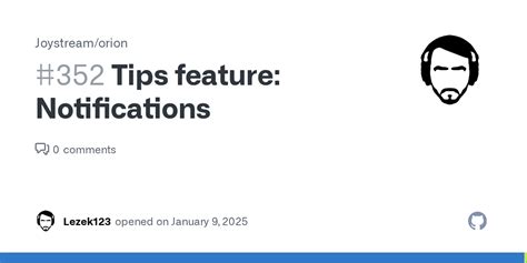 Tips Feature Notifications · Issue 352 · Joystreamorion · Github