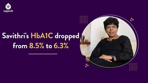 Vedika Dutt On Linkedin Savithris Hba1c Dropped From 85 To 63