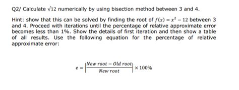 Solved Q2 Calculate V12 Numerically By Using Bisection