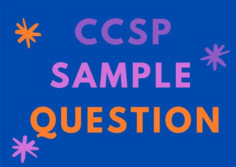 Ccsp Sample Question A Comprehensive Guide To Acing Your Exam
