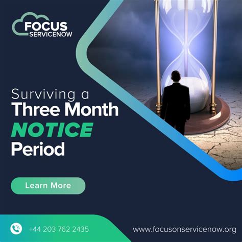 Focus On Servicenow On Linkedin Surviving A Three Month Notice Period